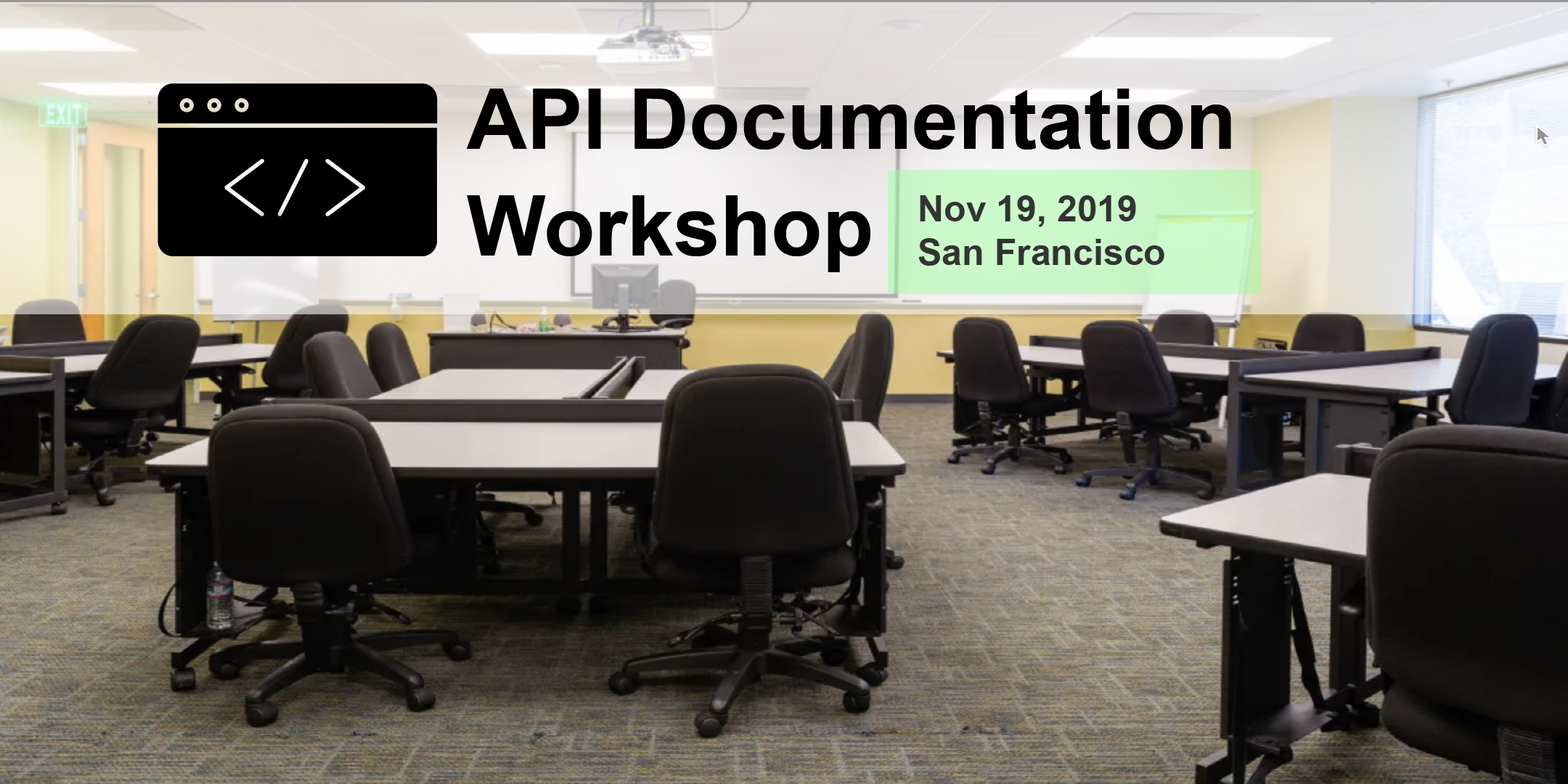 Upcoming API Documentation Workshop In San Francisco Calif On November 19 2019 I d Rather 