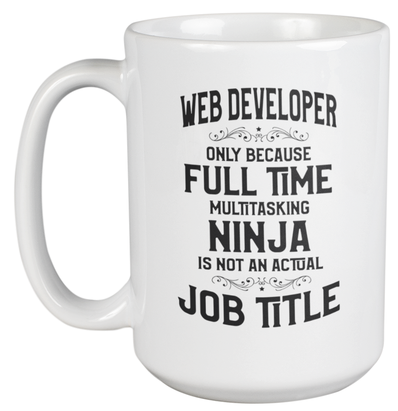 Web Dev Coffee & Tea Mug for IT, Designer, Coder & Programmer | eBay