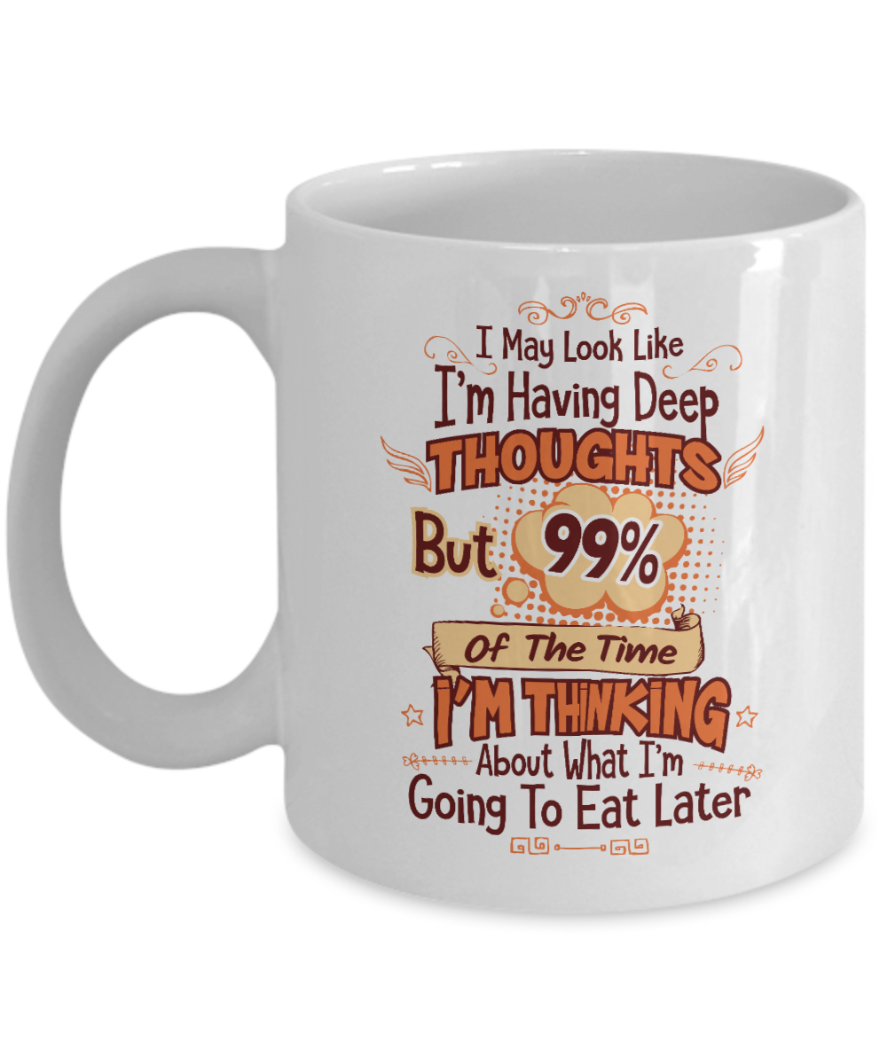 I'm Thinking What I'm Going To Eat Later Funny 8 Hour Diet Plan Quotes ...