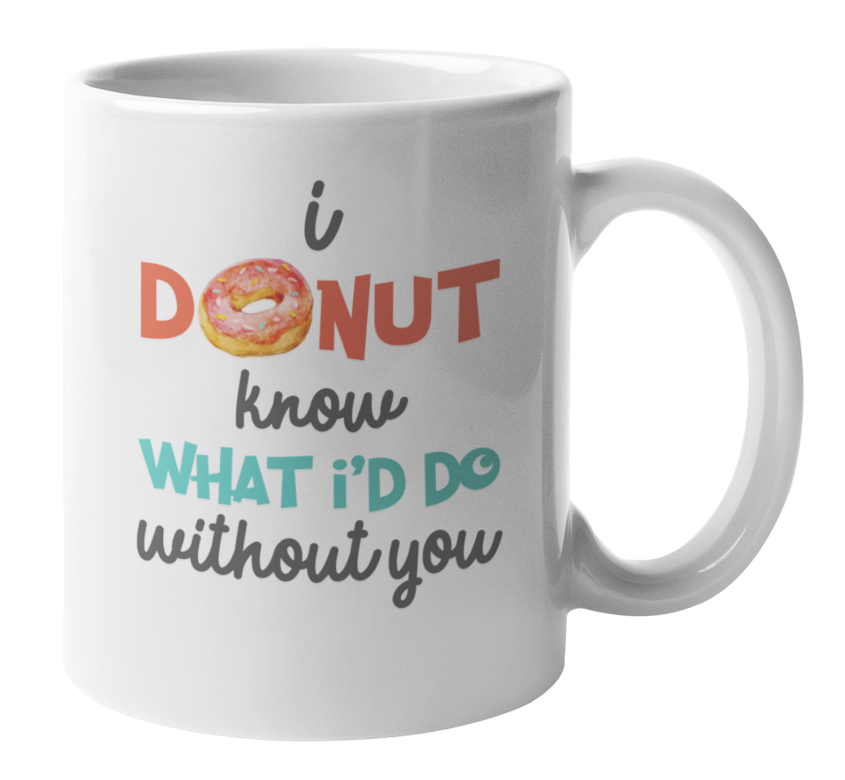 I Donut Know What I'd Do Without You Valentines Day Coffee & Tea Gift ...